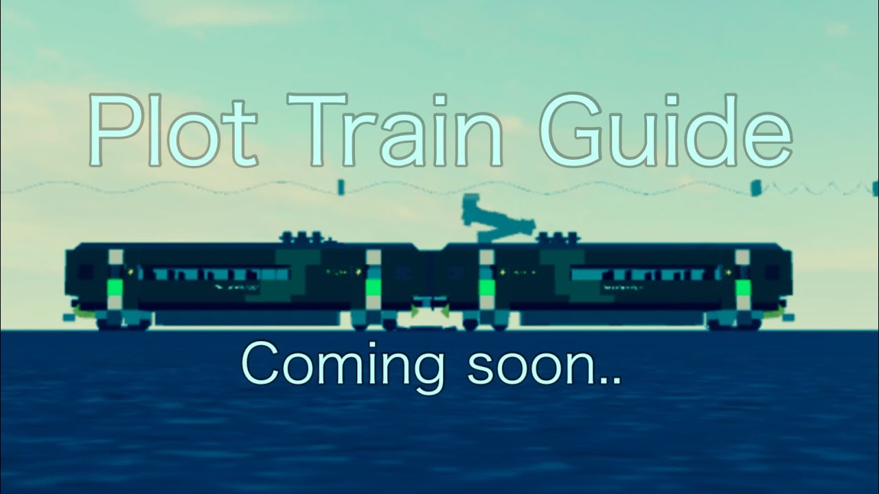 Plot Train Guide FINAL TRAILER - Plane Crazy - YouTube