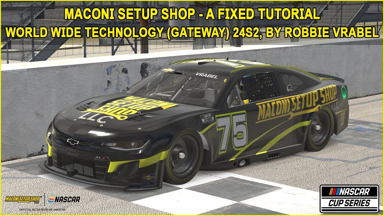 iRacing Fixed NASCAR Series Tutorial: Maconi Setup Shop A Fixed Cup ...