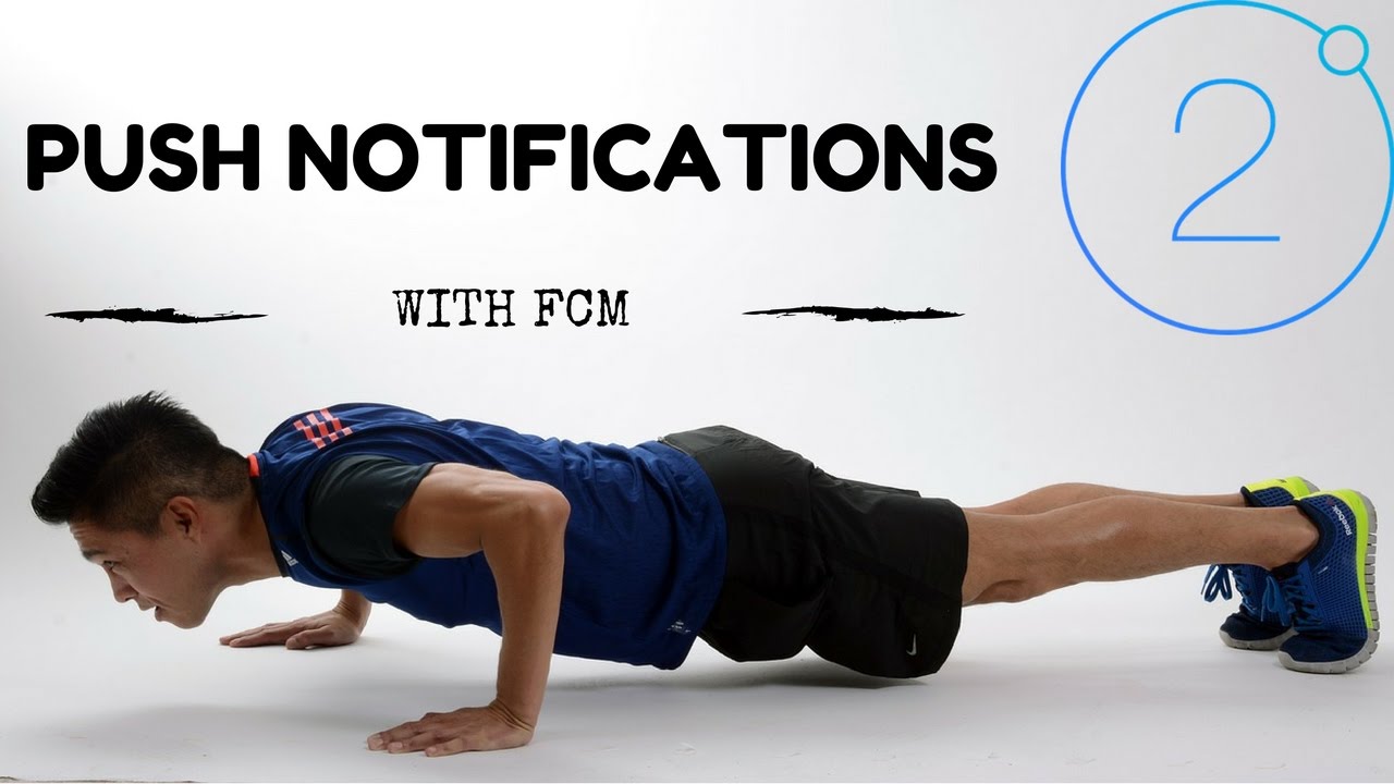 Ionic 2 Push Notifications With Firebase Cloud Messaging Youtube