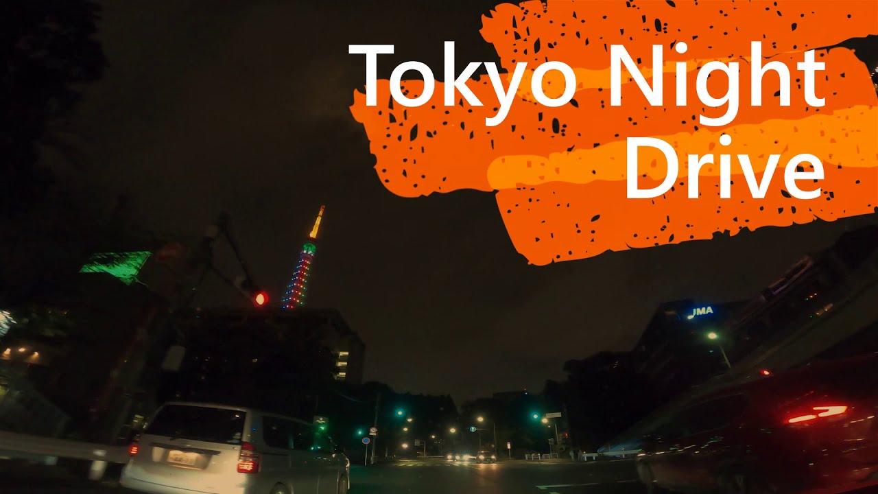 Tokyo Night Driving 【Drive Japan 2020 4K】 - YouTube