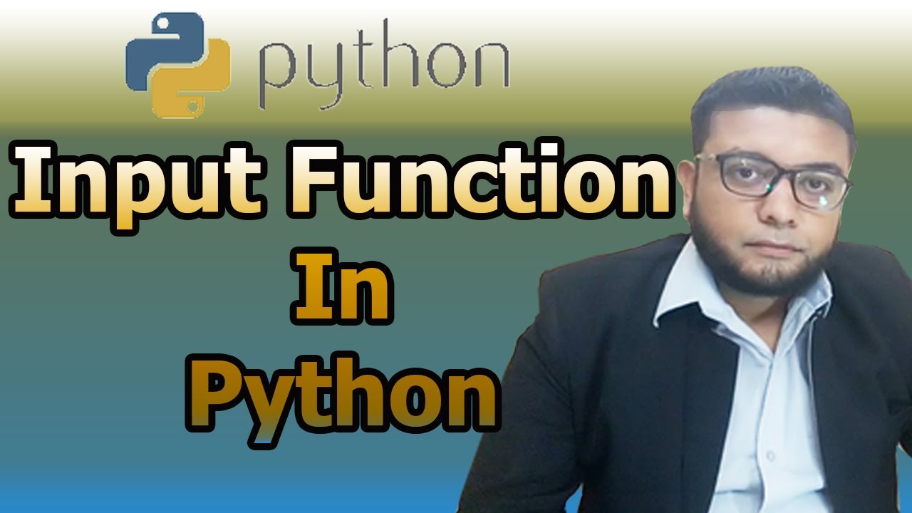 Python Tutorial In Urdu Class 9 Input Function In Python Youtube 4127