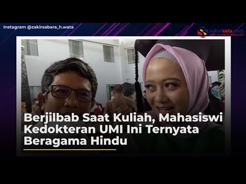 Berjilbab Saat Kuliah, Mahasiswi Kedokteran UMI Ini Ternyata Beragama Hindu