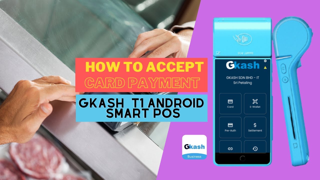 How to accept Card Payment using Gkash Android Smart Pos - T1 - YouTube