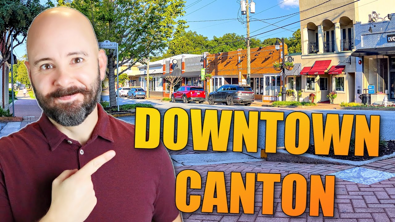 Here's Why Canton Georgia is one of Atlanta's Best Suburbs - YouTube
