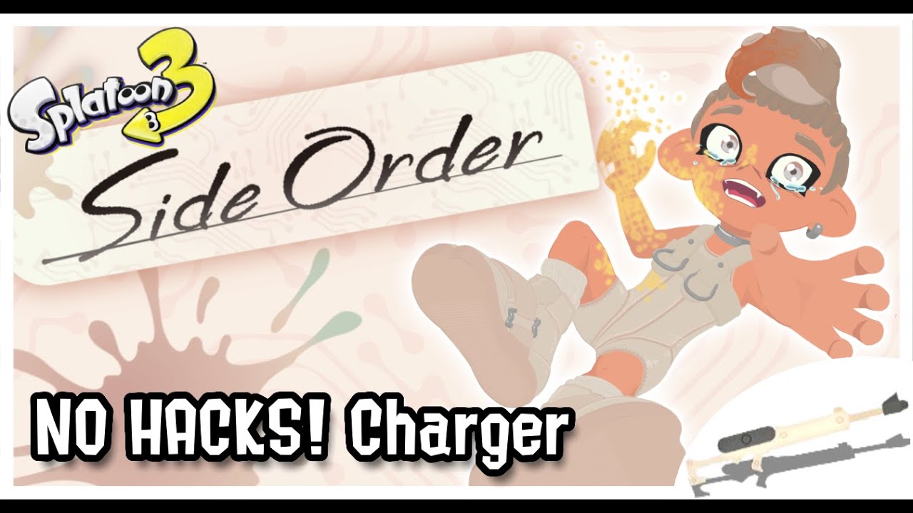 No Hacks Order Charger Run! Splatoon 3 Side Order - YouTube