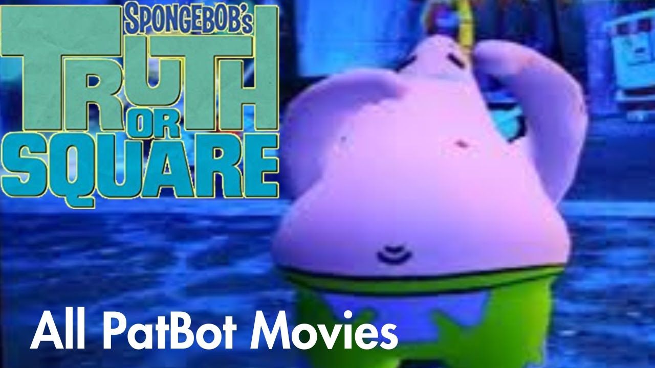 SpongeBob's Truth or Square: Gameplay Walkthrough Part 29 - All PatBot ...
