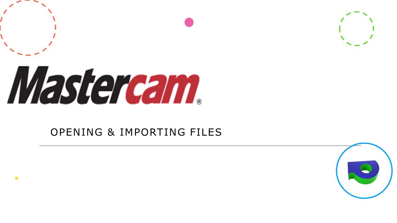 How to open mastercam & Import the files_1 - YouTube