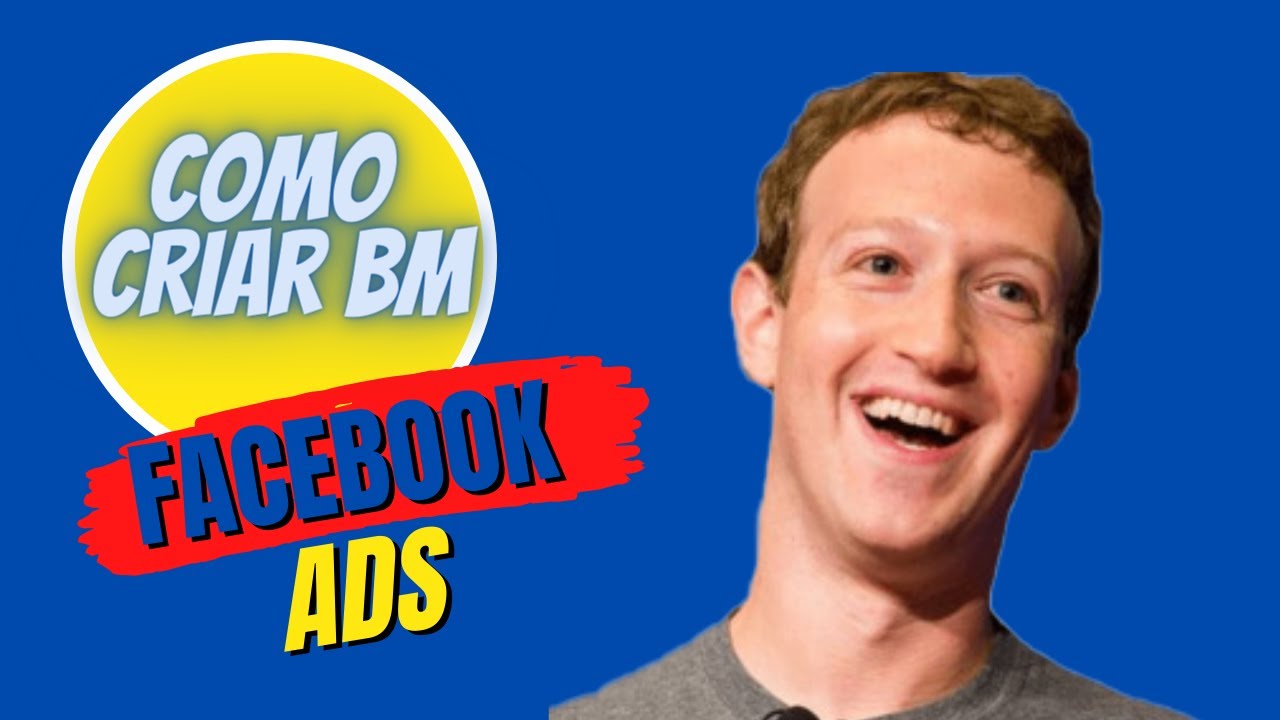 Como criar bm no facebook 2022 - Facebook ads #1 - YouTube