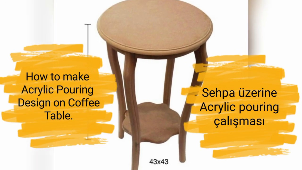 Video-124 How to make acrylic pouring design on coffee table. - YouTube