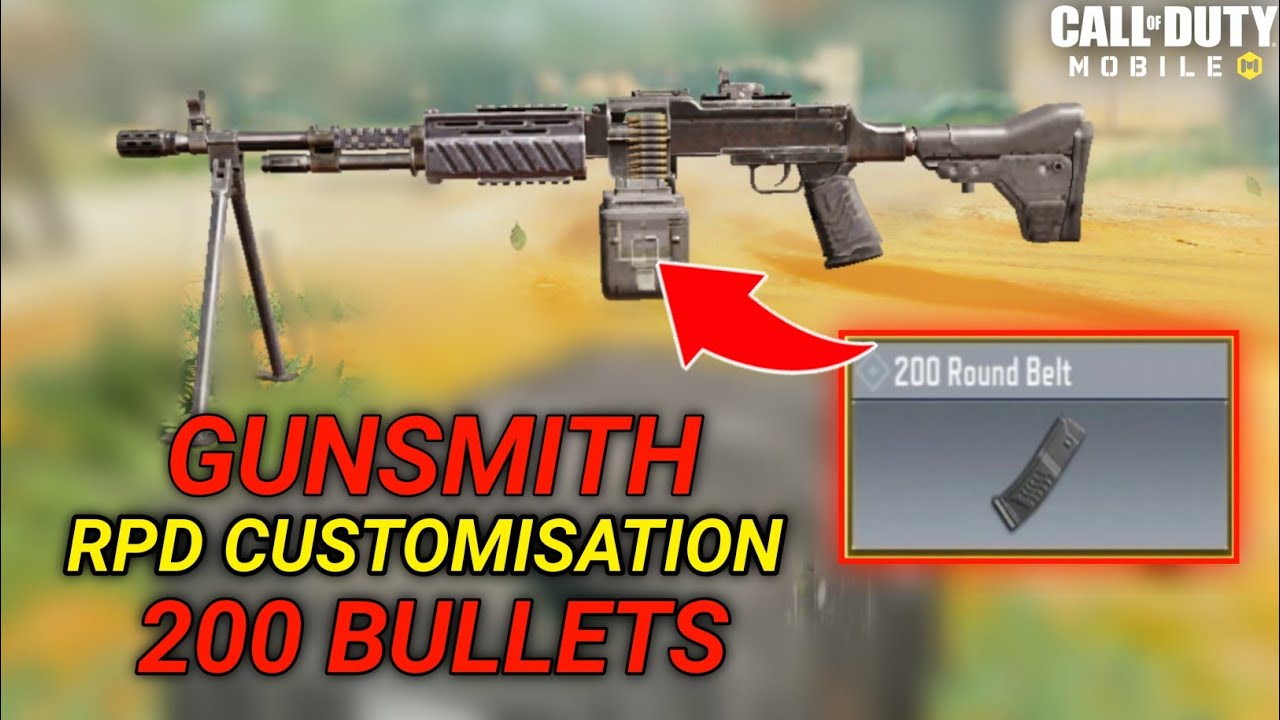 COD Mobile Gunsmith | RPD customisation with 200 BULLETS magazine | COD ...