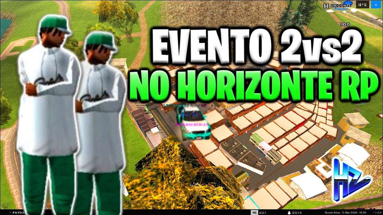 AO VIVO🔵EVENTO 2vs2 NO HORIZONTE RP🔵AÇÃO COM OS BDL🔵PTR ON HZ 1🔵GTA RP ...