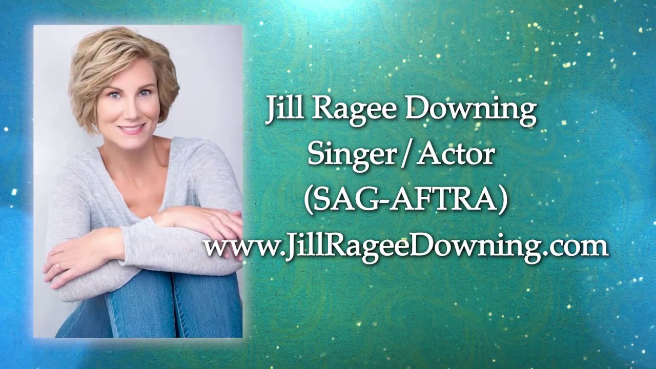 Jill Ragee Downing Singing Reel - YouTube