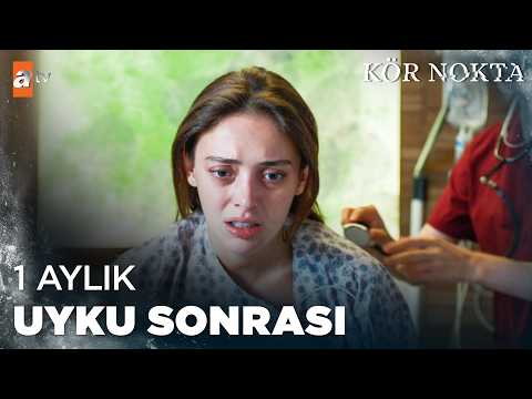 Aslım uyandı ama...  - Kör Nokta 1. Bölüm