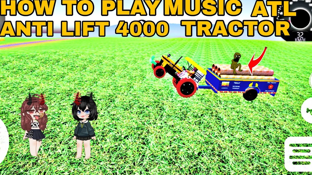 HOW TO PLAY MUSIC ATL ANTI LIFT 4000TRACTOR YouTube how-to-play-music-atl-anti-lift-4000tractor-youtube