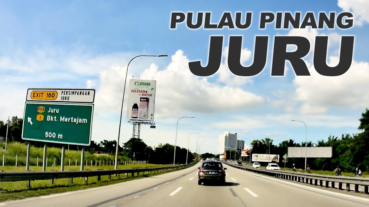 Lebuhraya PLUS P. Pinang: Juru - Persimpangan Seberang Jaya & Permatang ...