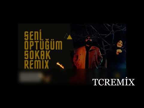 SENİ ÖPTÜĞÜM SOKAK TCREMİX #TUĞÇEKANDEMİR #EYİPİO #SENİÖPTÜĞÜMSOKAK