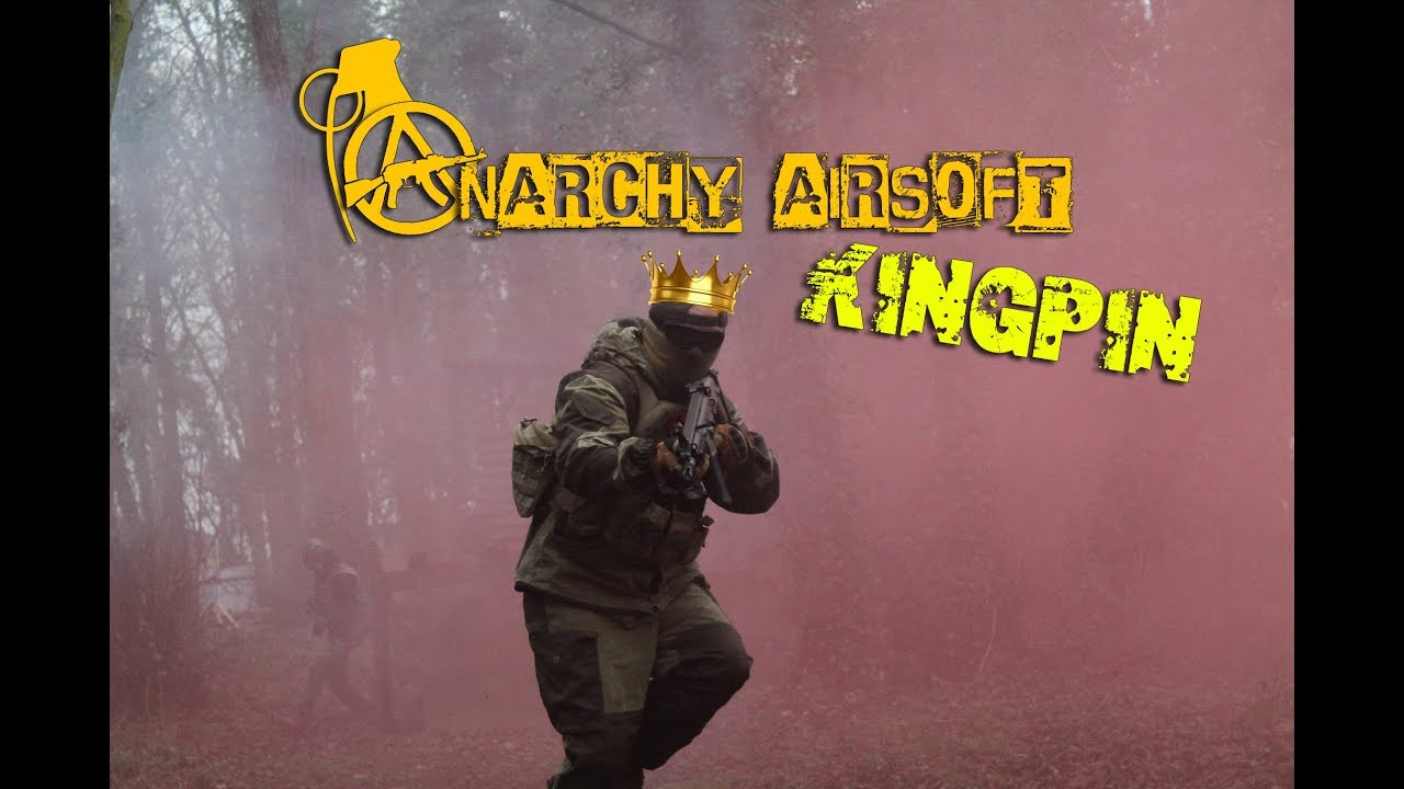ANARCHY AIRSOFT - KINGPIN - YouTube