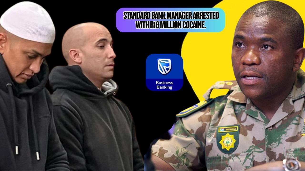 STANDARD BANK MANAGER ARRESTED LINKED CARTEL EXPOSED BY MKHWANAZI ...
