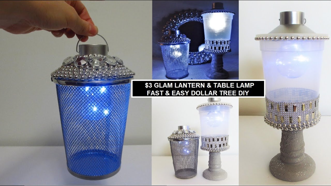 DIY Lantern and Table Lamp | Glam Home Decor | Dollar Tree DIY ...