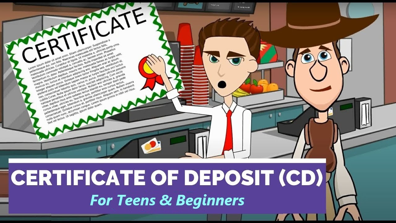 What is a Certificate of Deposit or CD? A Simple Explanation for Kids ...