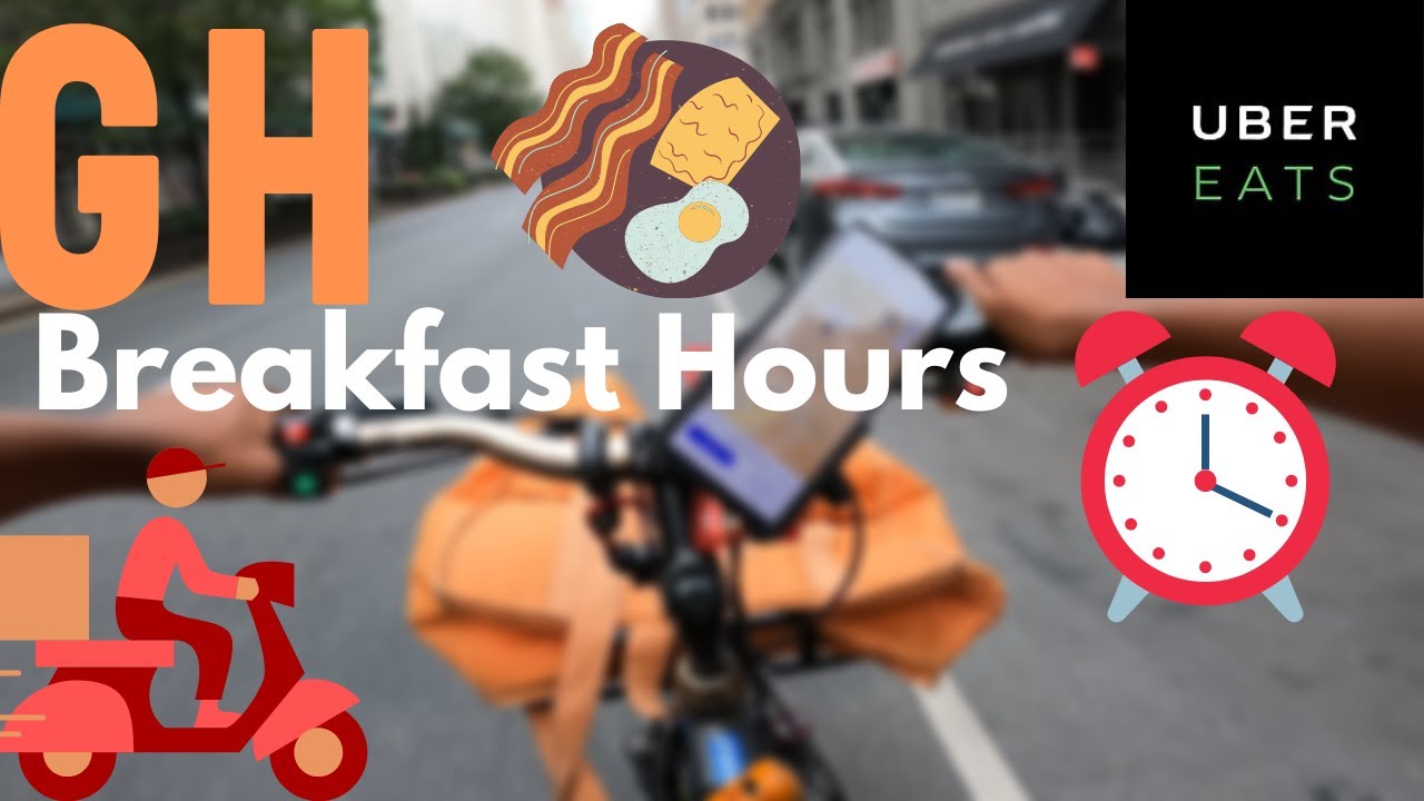 Working Breakfast hours - GH/Uber Eats + receiving 1st catering order ...