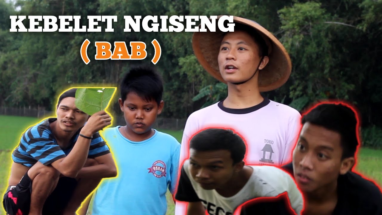 Kebelet Ngiseng ( BAB ) - YouTube