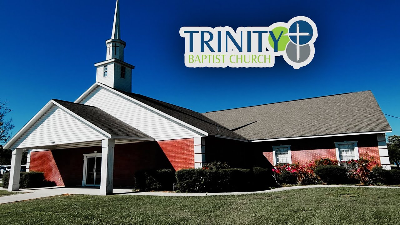 Trinity Baptist Church - YouTube