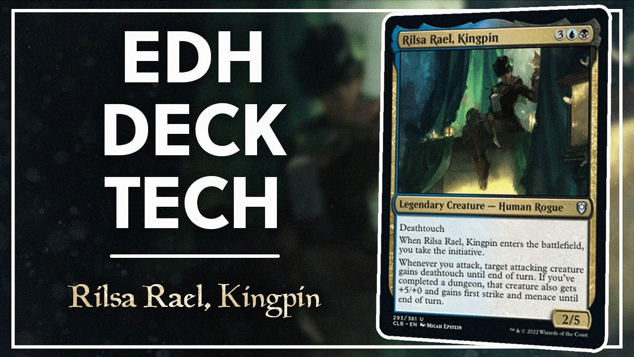 Rilsa Rael, Kingpin | EDH Deck Tech | Midpower - YouTube