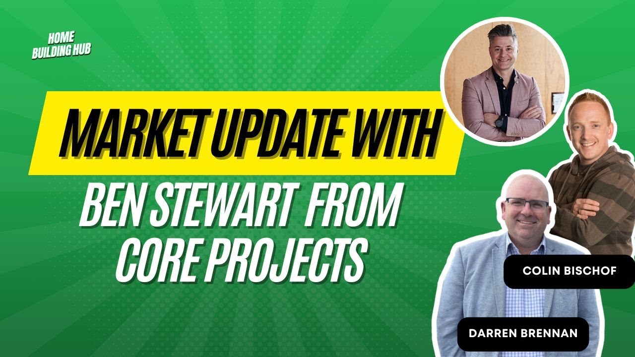 Ep. 68 | Market Update with Ben Stewart from Core Projects - YouTube