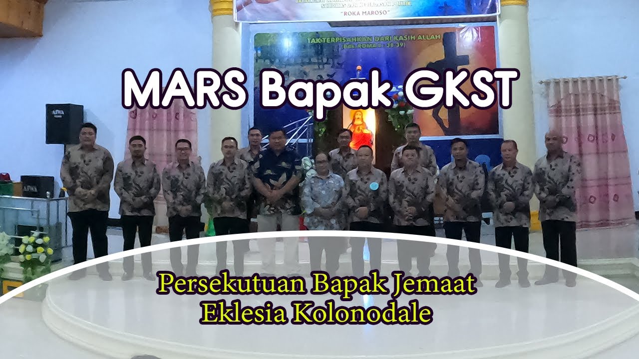 Mars Bapak GKST | Oleh Vocal Group PBJ Eklesia Kolonodale - YouTube