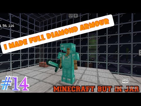 I MADE FULL DIAMOND ARMOUR #14| MINECRAFT BUT THE WORLD IS IN JAR ...