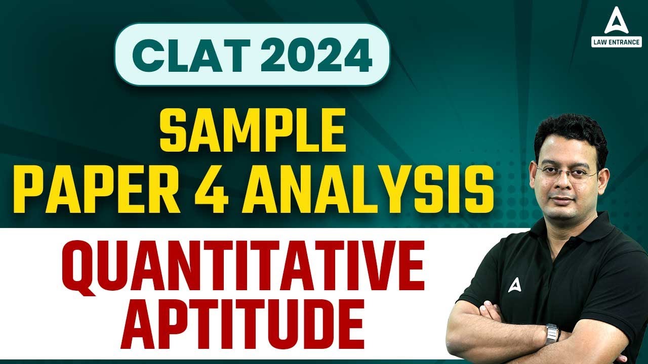 CLAT Sample Paper 4 2024 | Quantitative Aptitude | CLAT 2024 Sample ...