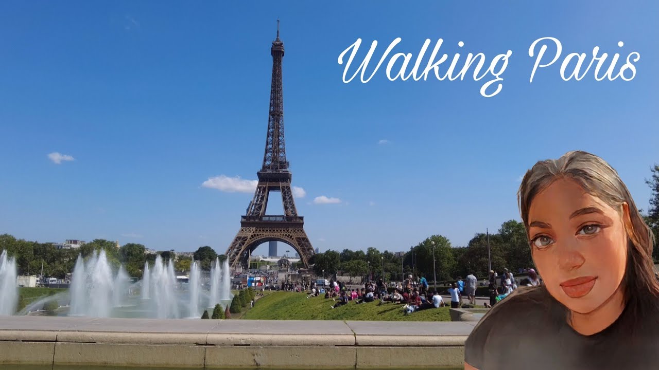 Walking Video | Walking in Paris | Eiffel Tower Walk | A Day in Paris ...