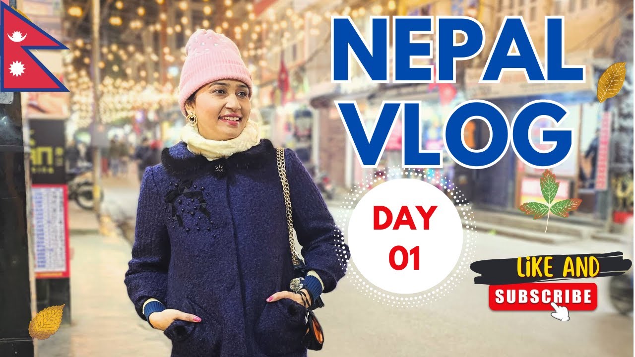 Nepal Vlog | Day 1 | Delhi to Kathmandu | Docvlogss - YouTube