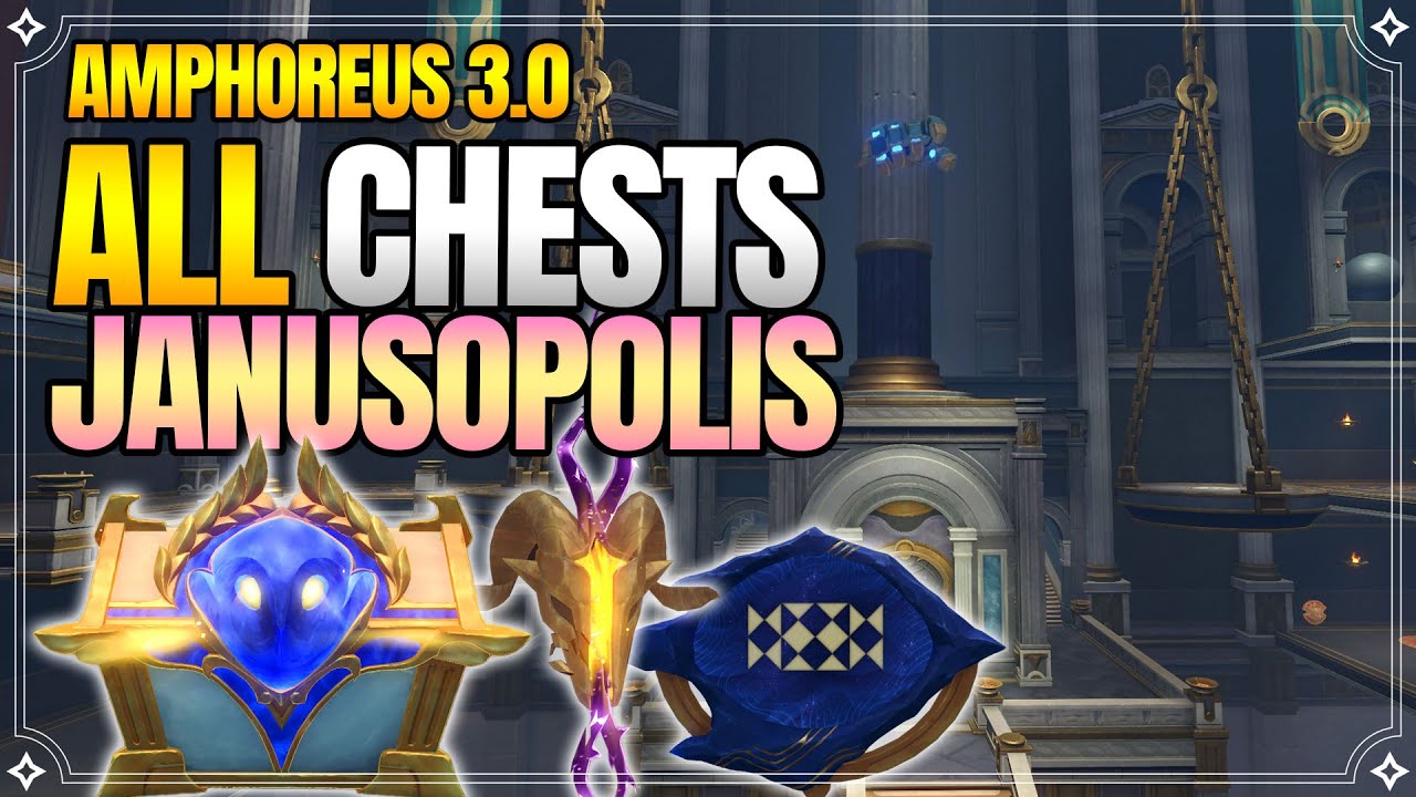 All Treasures in ''Abyss of Fate'' Janusopolis - Amphoreus 3.0 |【Honkai ...