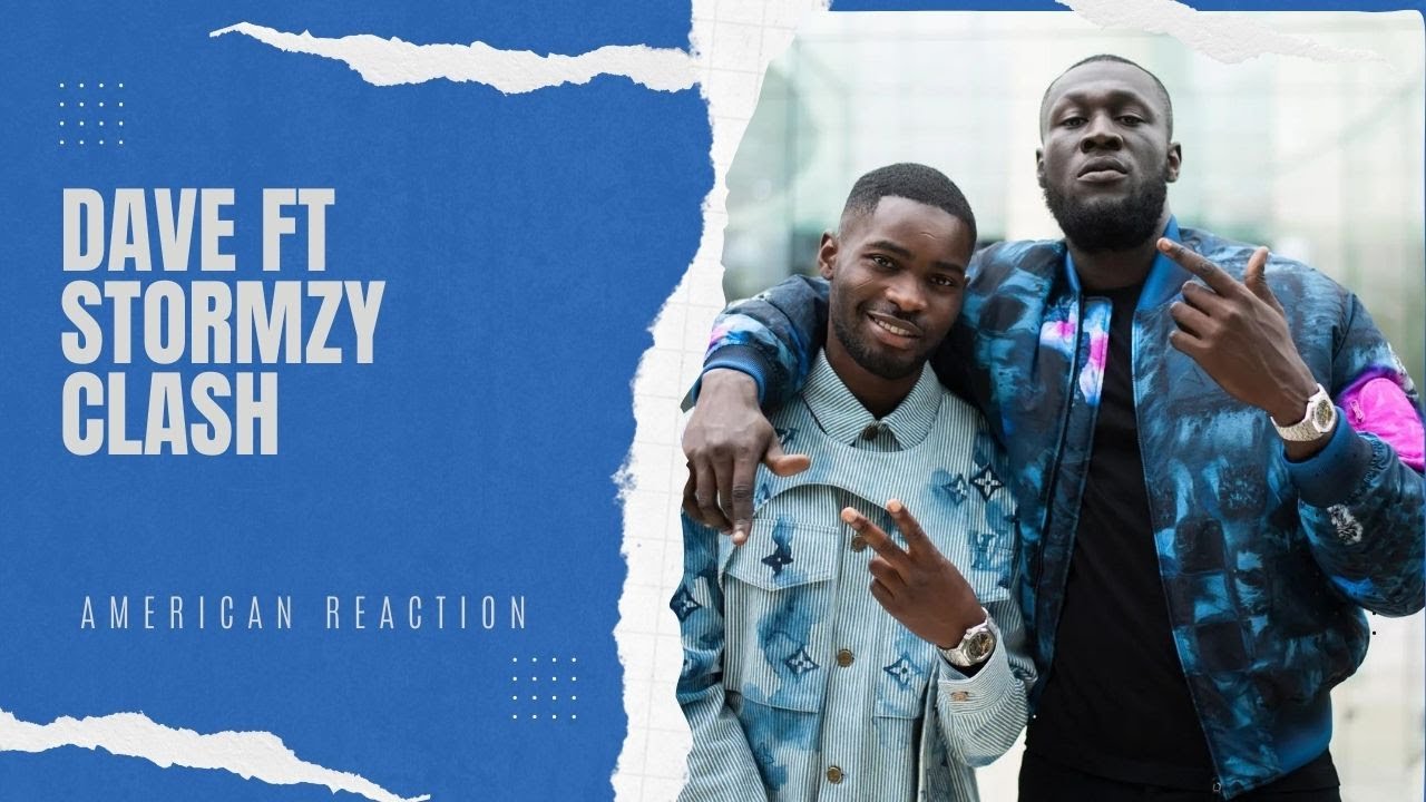 American reacts to Dave - Clash (ft. Stormzy) - YouTube