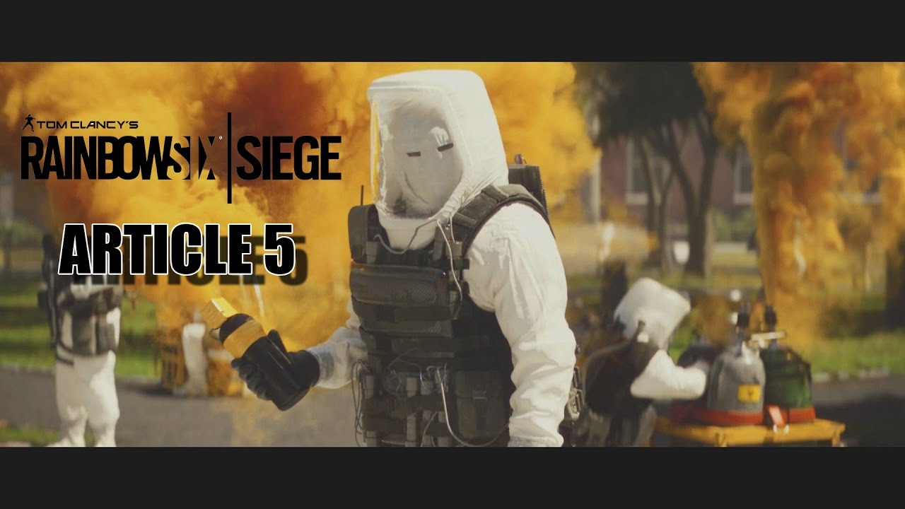 ARTICLE 5 _ RAINBOW SIX SIEGE / LA DERNIERE SITUATION - YouTube