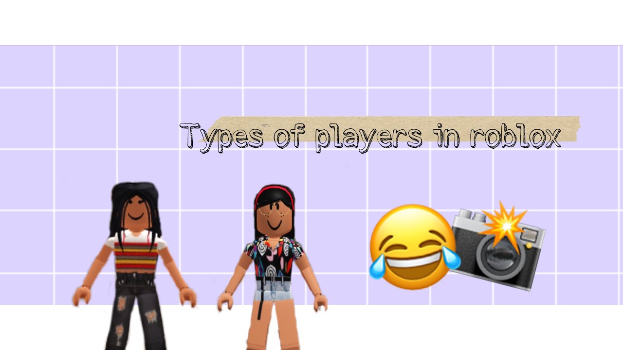 Types of players in roblox! - YouTube