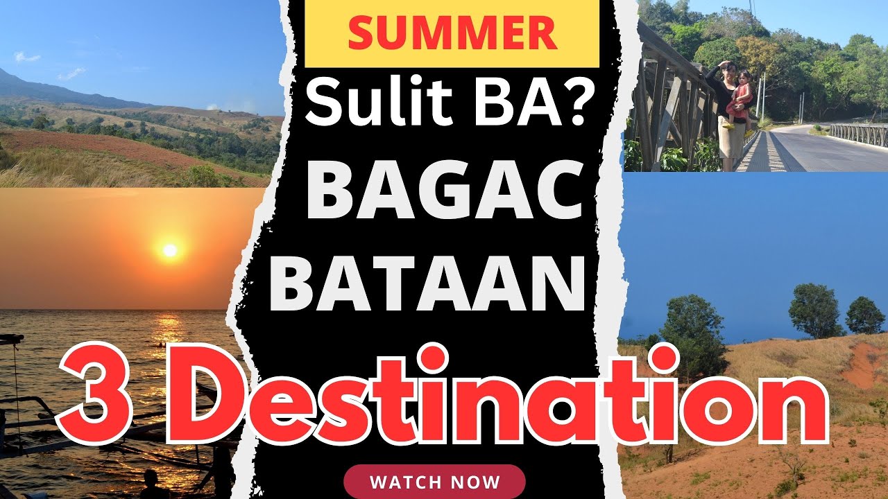 PAANO PUNTAHAN MAGANDANG BEACH RESORT SA BAGAC BATAAN SULIT BA? ANO PA ...