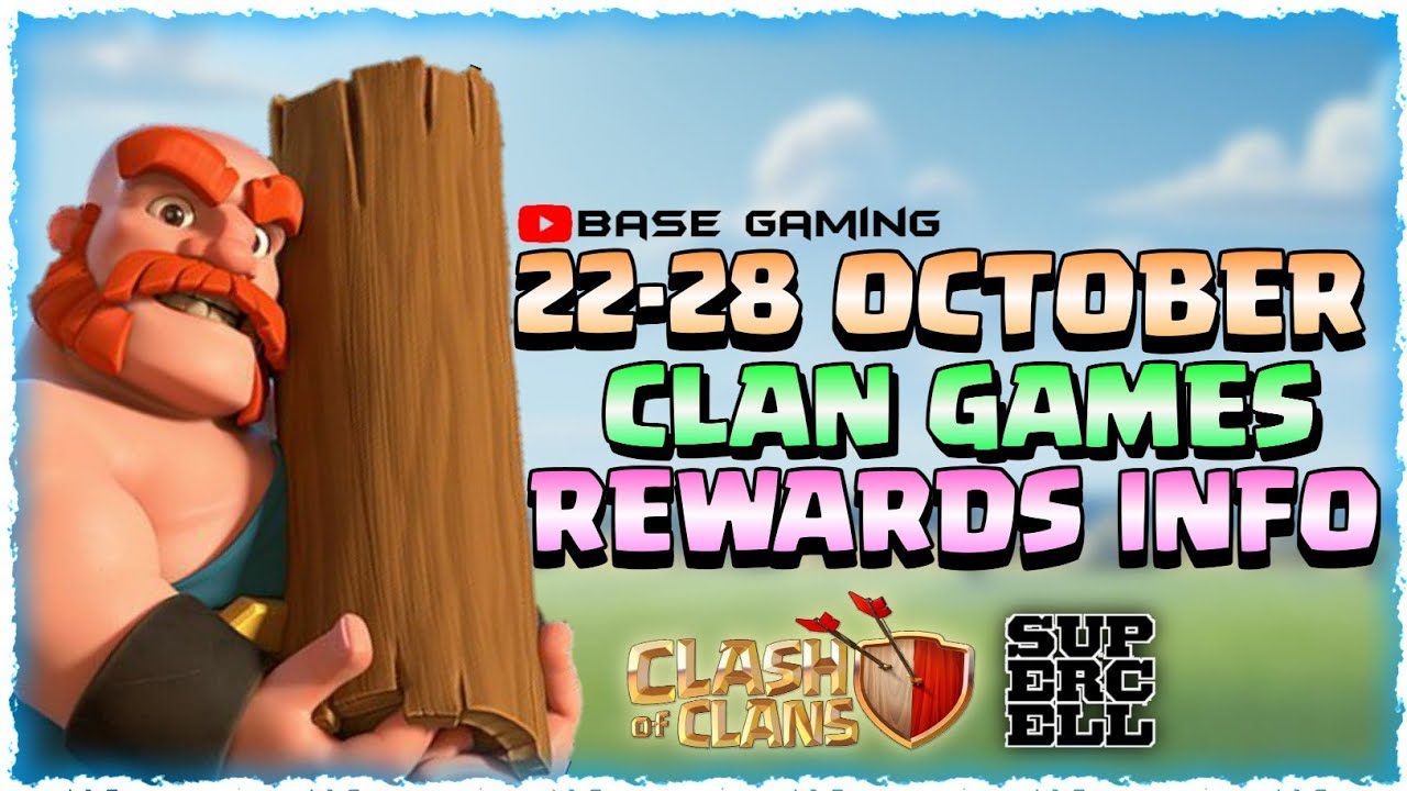 October Clan Games Rewards 2021- Coc Upcoming 22-28 Clan games rewards ...