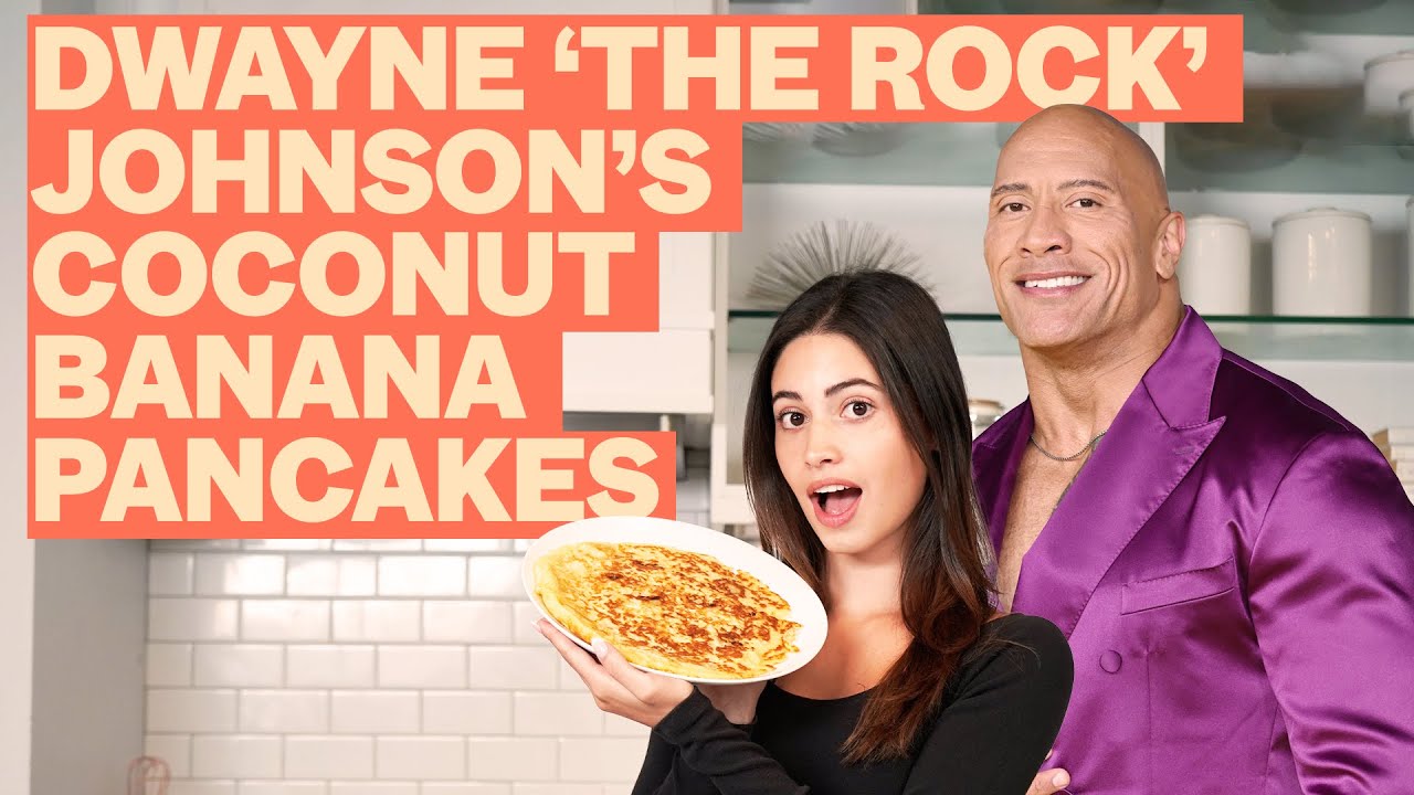 Taste Testing Dwayne “The Rock” Johnson’s Coconut Banana Pancakes ...
