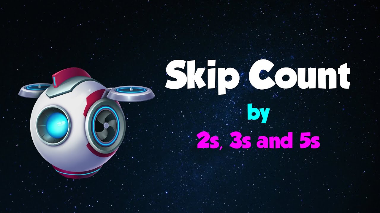 Counting | Skip Counting By 2s, 3s and 5s | Mathstroverse - YouTube