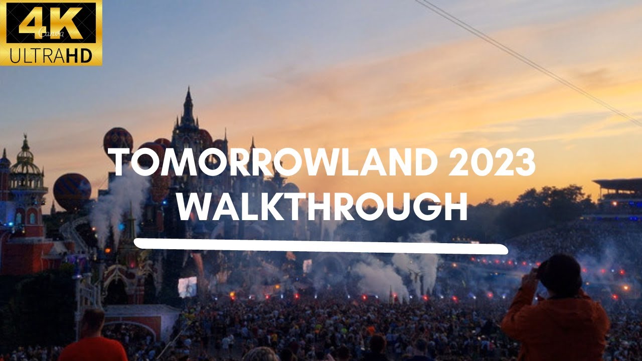 [4K] TOMORROWLAND 2023 | WALKTHROUGH - YouTube