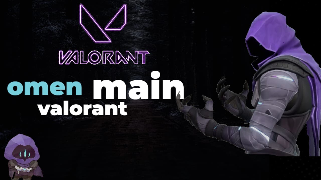 I AM OMEN MAIN ||VALORANT|| ........ - YouTube