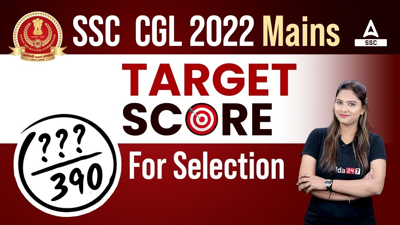 SSC CGL Mains 2022 | SSC CGL Mains Strategy | SSC CGL Mains Safe Score ...