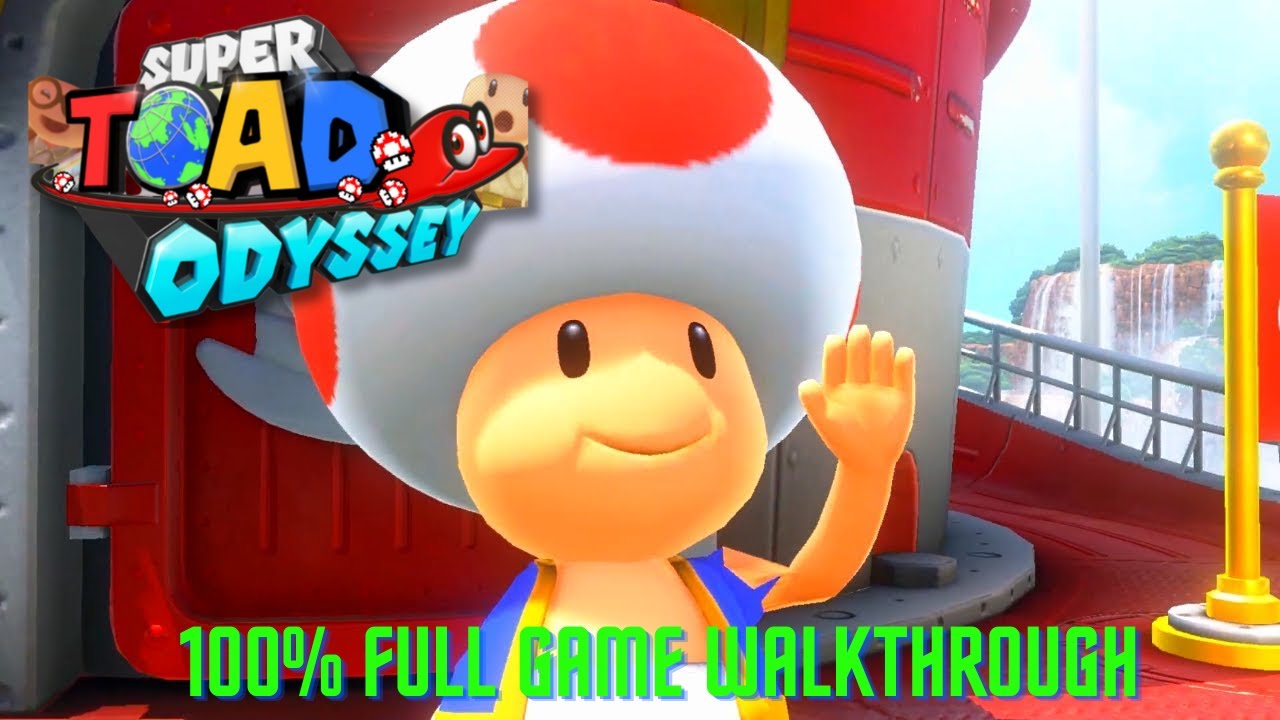 Super Toad Odyssey - 100% Longplay Full Game Walkthrough No Commentary ...
