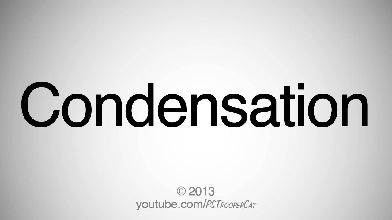 How To Pronounce Condensation YouTube how-to-pronounce-condensation-youtube