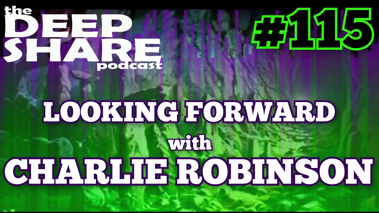 Ep. 115 - Looking Forward, with Charlie Robinson - YouTube