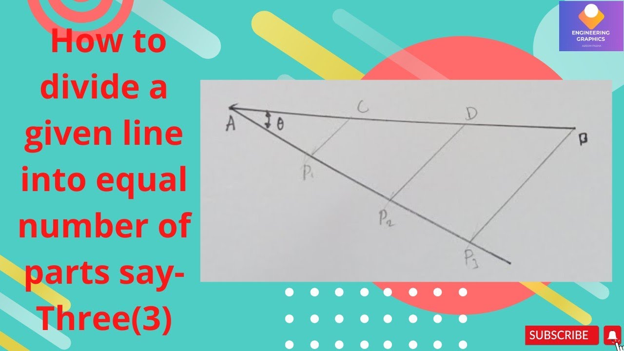 How to divide a given line into equal number of parts say- Three(3 ...