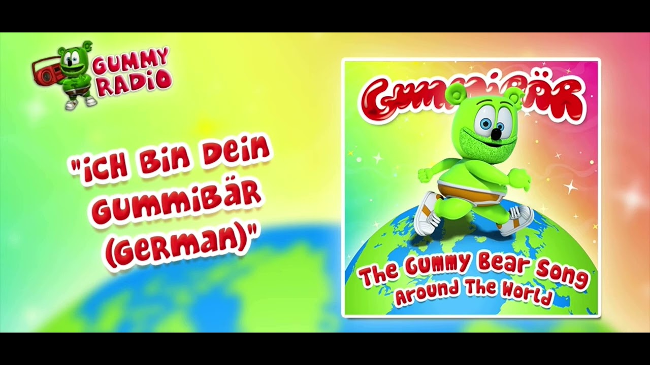 Ich Bin Dein Gummibär (German) - The Gummy Bear Song Around The World ...